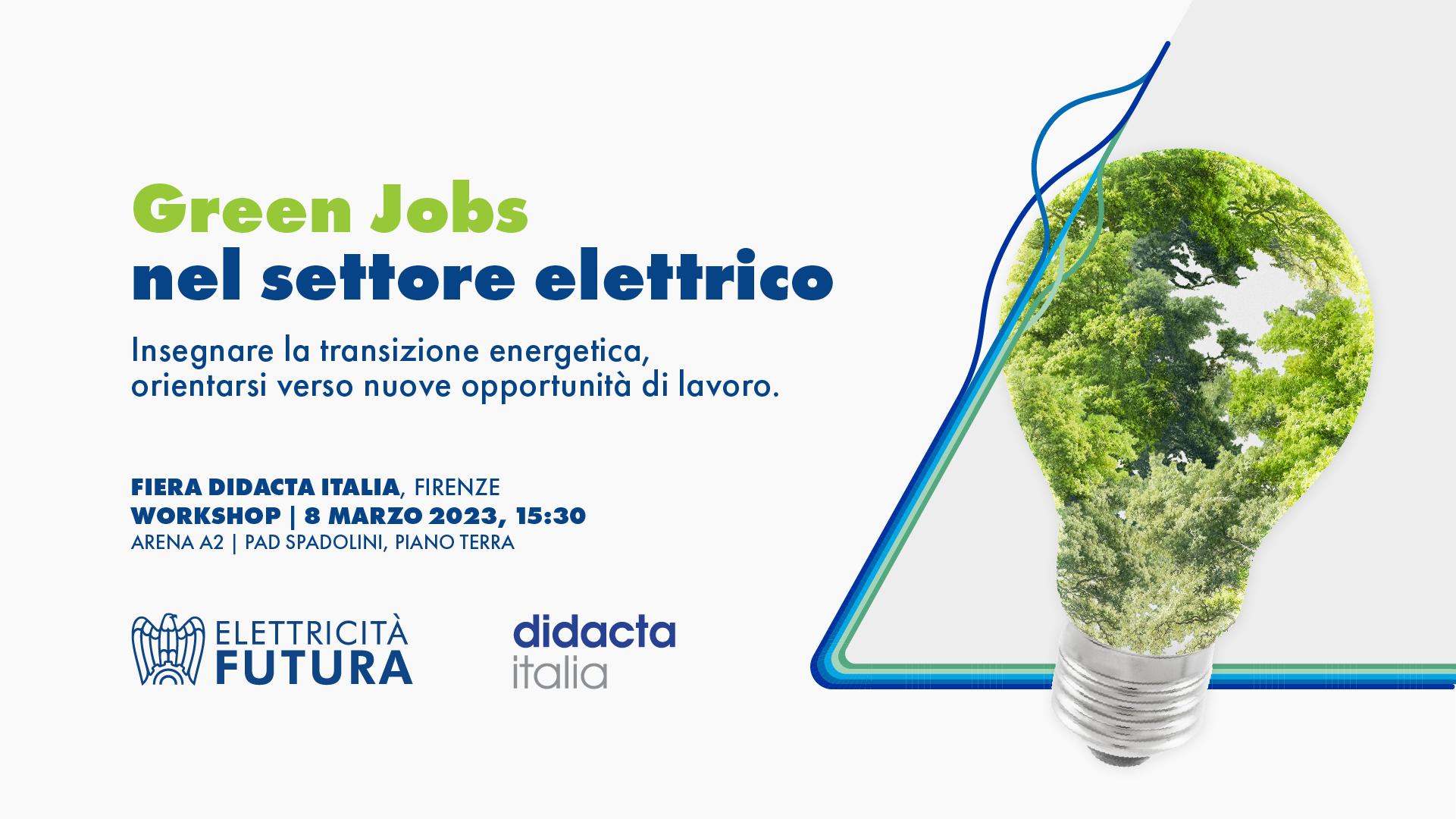 Eventi e Formazione | Eventi | Green Jobs nel settore elettrico: insegnare la transizione ...